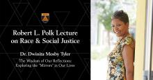 Dr. Dwinita Mosby Tyler to speak at ninth annual Robert L. Polk Lecture